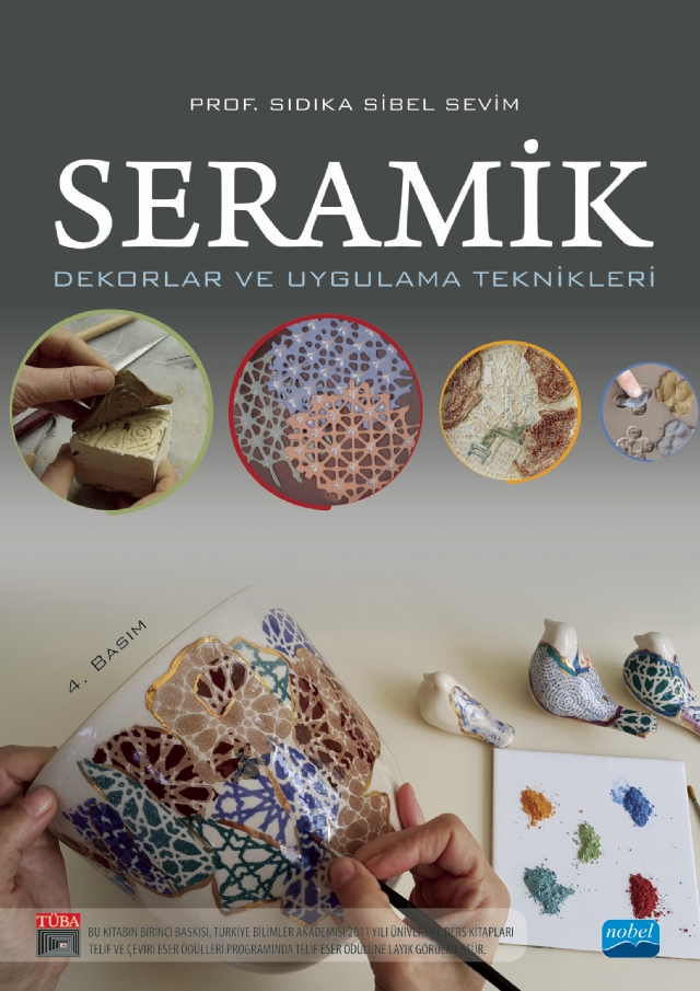 SERAMİK - Dekorlar ve Uygulama Teknikleri - Vizyon AVM SERAMİK - Dekorlar ve Uygulama Teknikleri - Vizyon AVM
